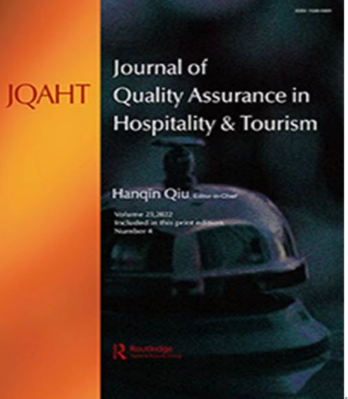 Journal of Quality Assurance in Hospitality & Tourism-HangZhou City ...